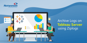 Archive Logs On Tableau Server Using Ziplogs - Netwoven