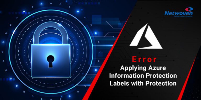 Error Applying Azure Information Protection Labels With Protection