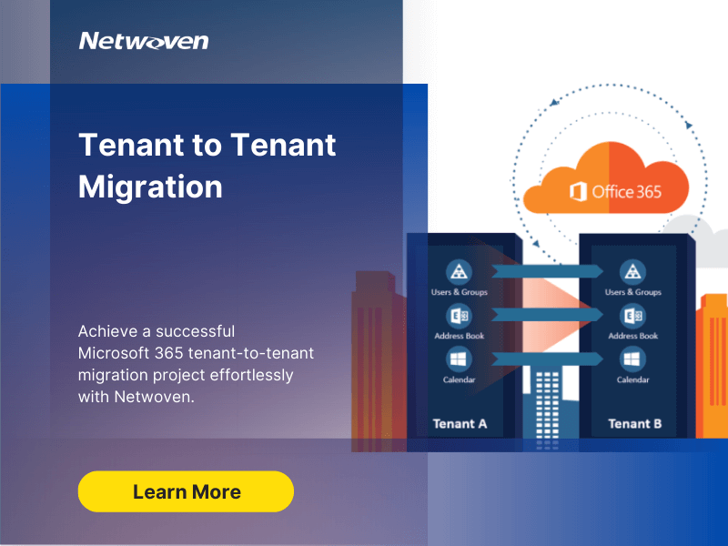 Microsoft 365 Tenant to Tenant Migration | Netwoven