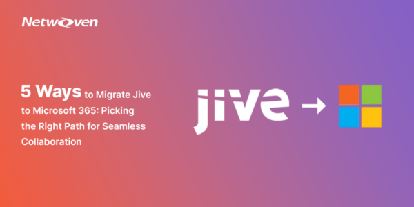 5 Ways to Migrate from Jive to Microsoft 365: Picking the Right Path ...
